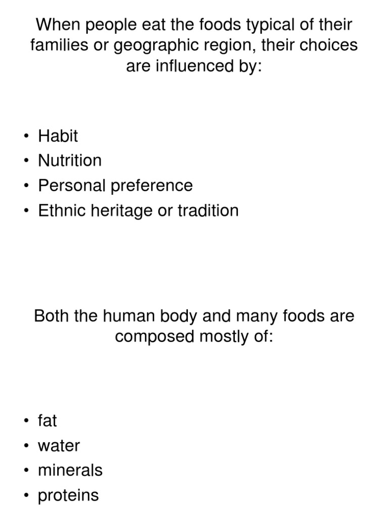 Factors Influencing Nutritional Choices and an Overview of Human ...