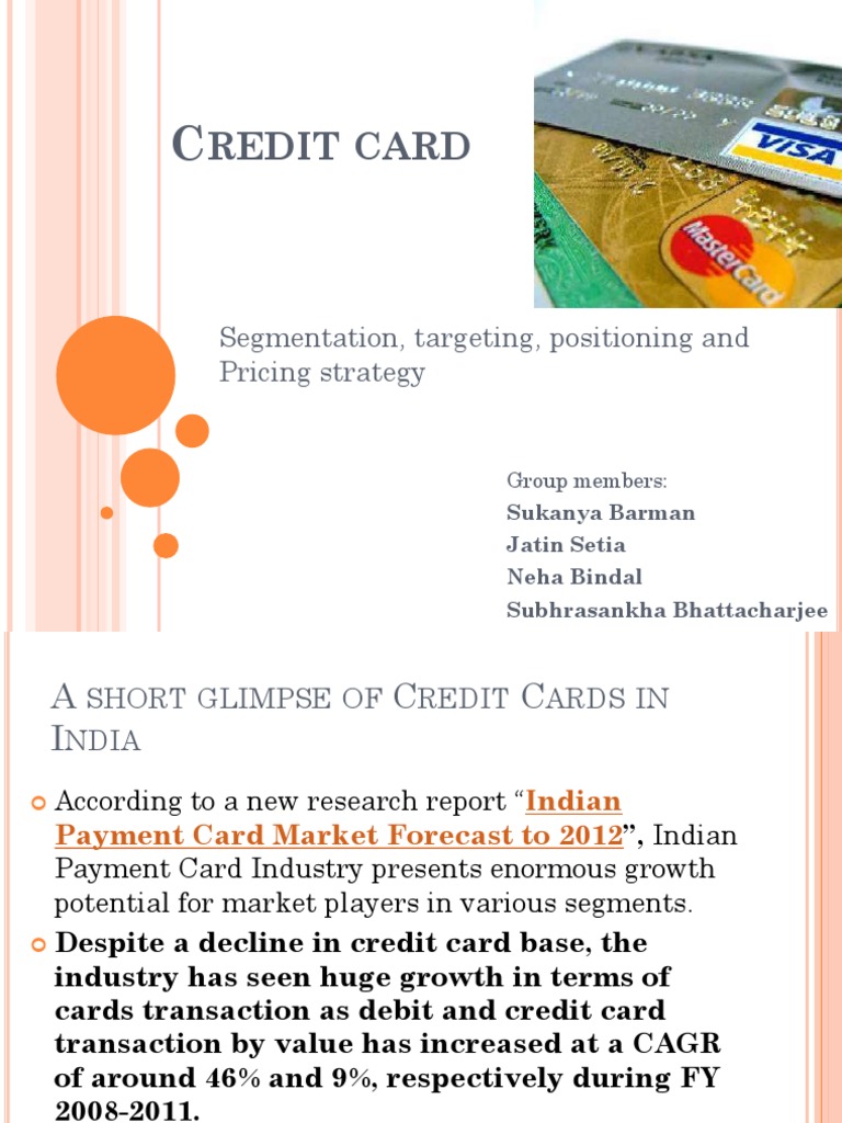 Redit Card: Segmentation, Targeting, Positioning and Pricing Strategy ...
