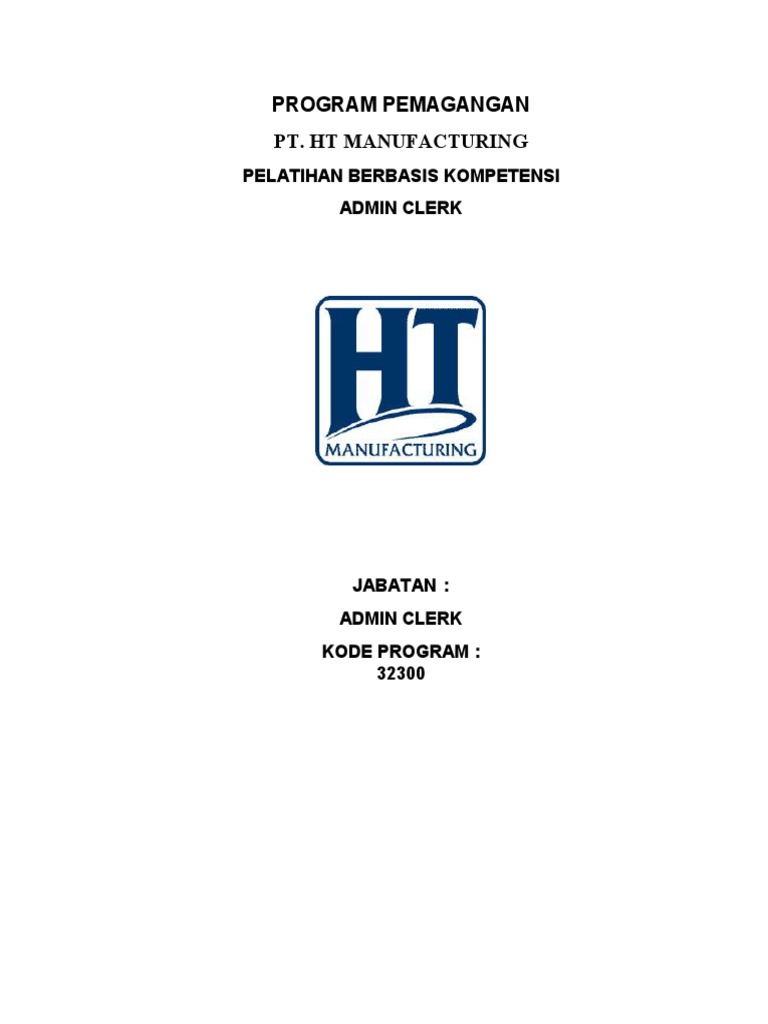 Pemagangan Admin Clerk PT. HT | PDF