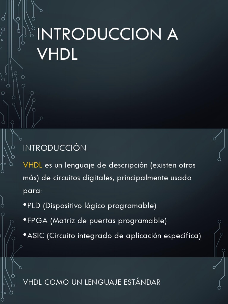 Introduccion A VHDL | PDF | Arreglos de compuertas lógicas programables en sitio | Vhdl