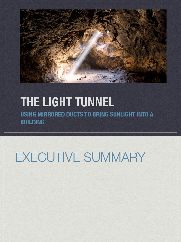 The Light Tunnel: Using Mirrored Ducts To Bring Sunlight Into A ...