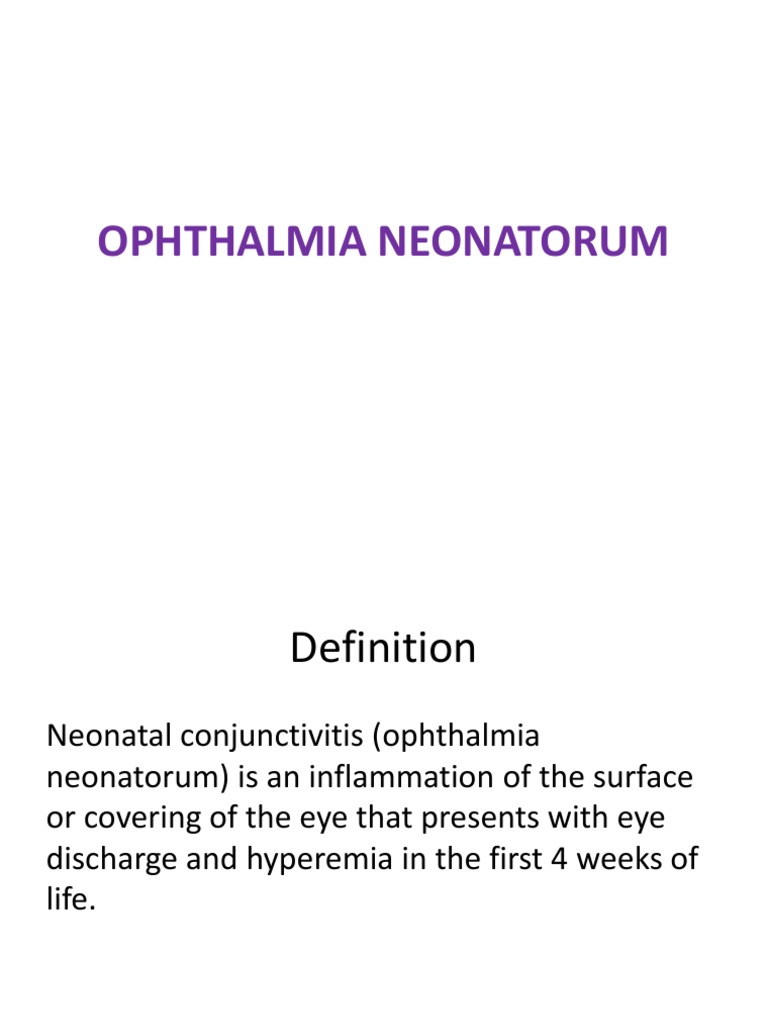 Neonatal Eye Infection Guide: Causes, Tests & Treatments | PDF ...