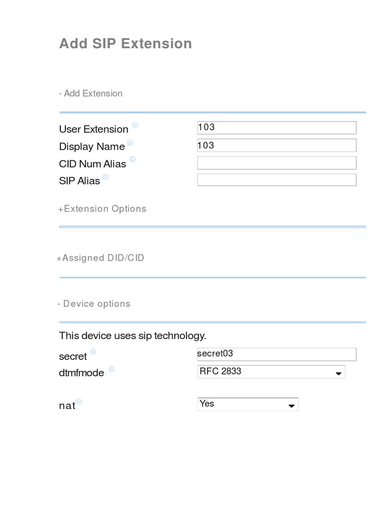 Add SIP Extension: User Extension Display Name CID Num Alias SIP Alias ...