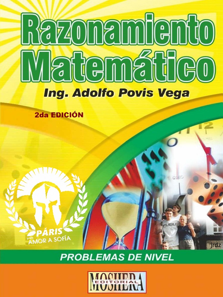 Razonamiento Matemático - Adolfo Povis.pdf | Física y matemáticas | Matemáticas