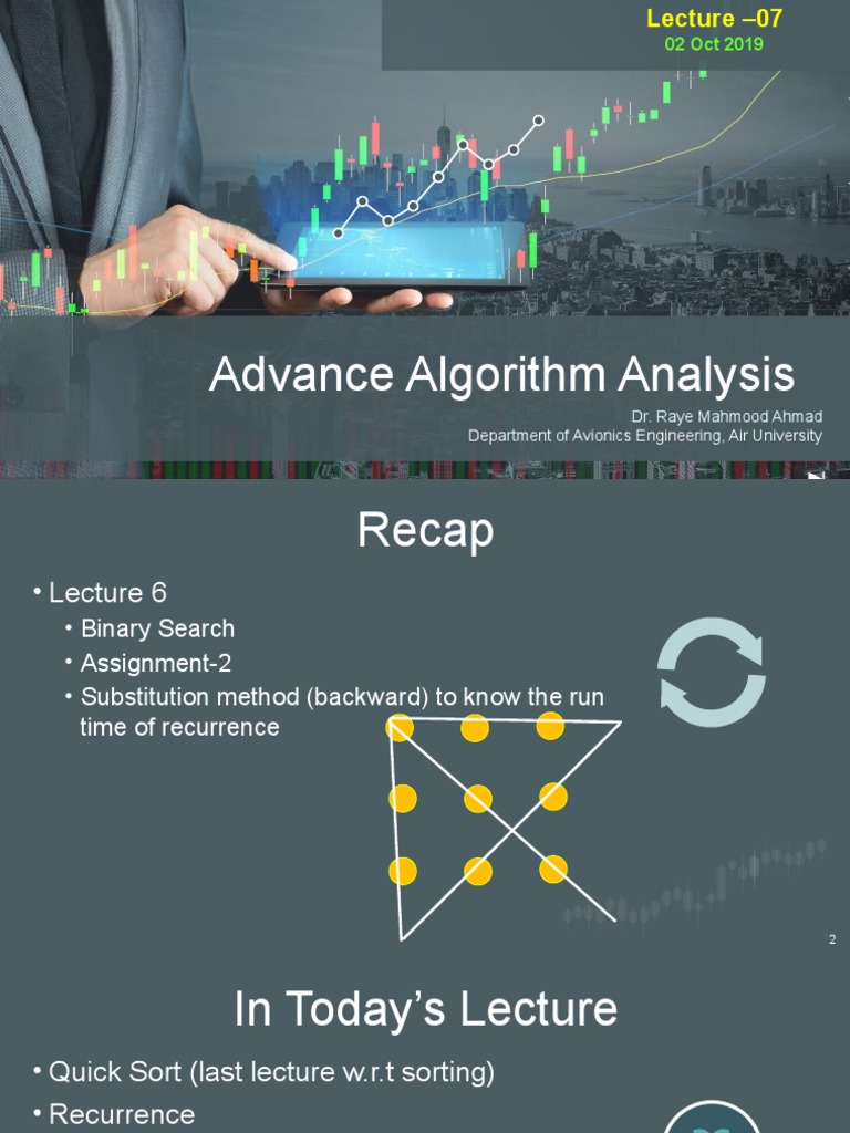 Advance Algorithm Analysis: Dr. Raye Mahmood Ahmad Department of Avionics Engineering, Air ...