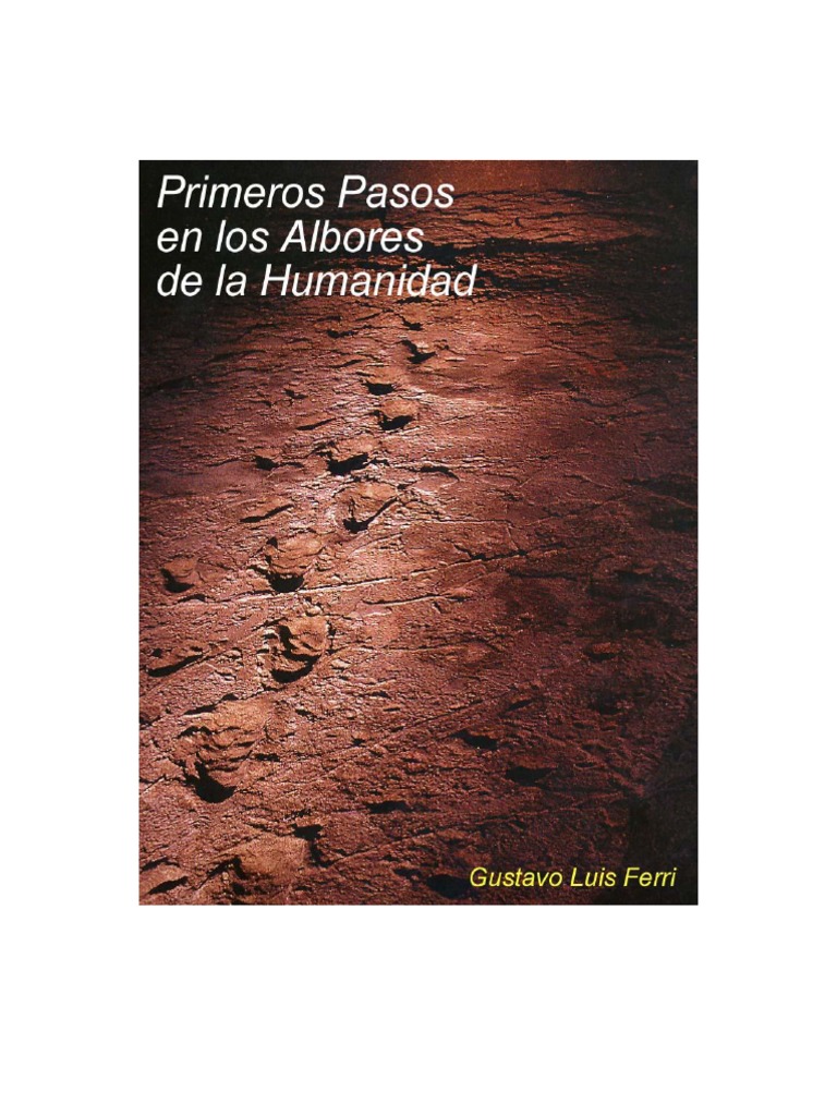 Orígenes Del Bipedismo | PDF | Seleccion natural | Homo Sapiens