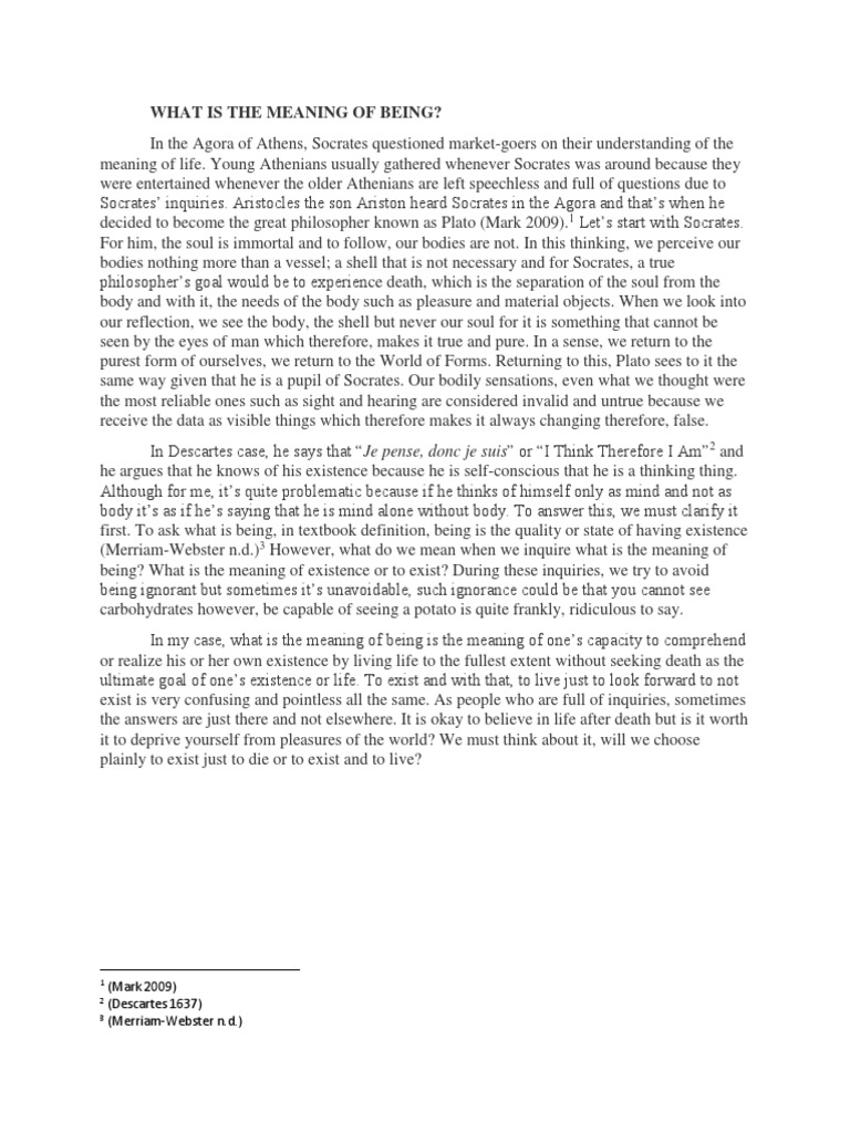 What Is The Meaning of Being?: (Mark 2009) (Descartes 1637) (Merriam ...