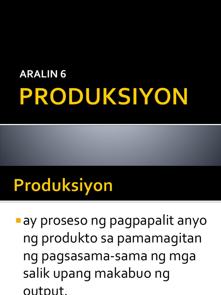 PRODUKSIYON | PDF