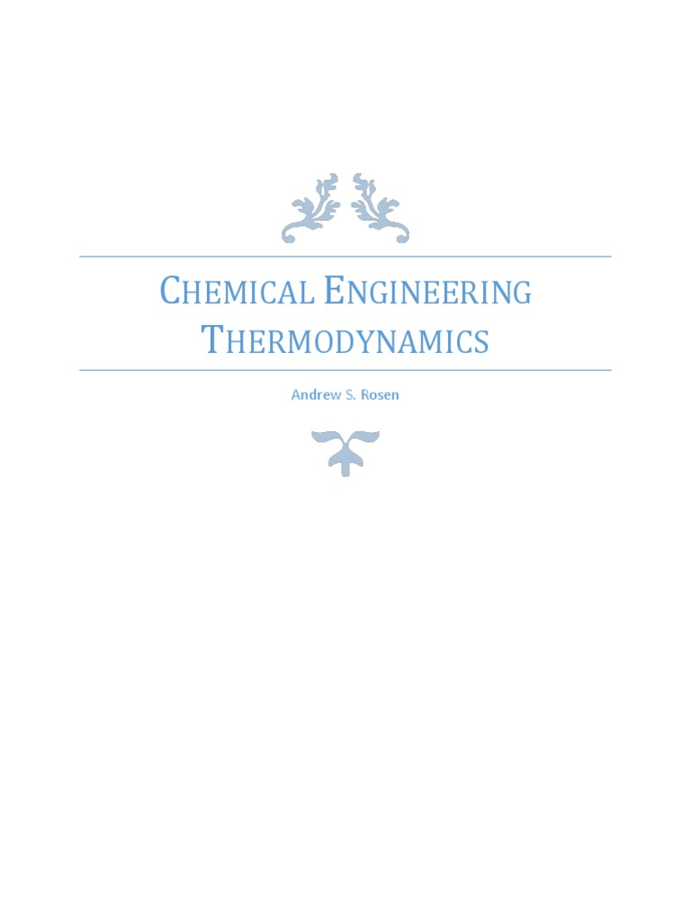 CHEMICAL ENGINEERING THERMODYNAMICS NOTES | PDF | Heat | Enthalpy