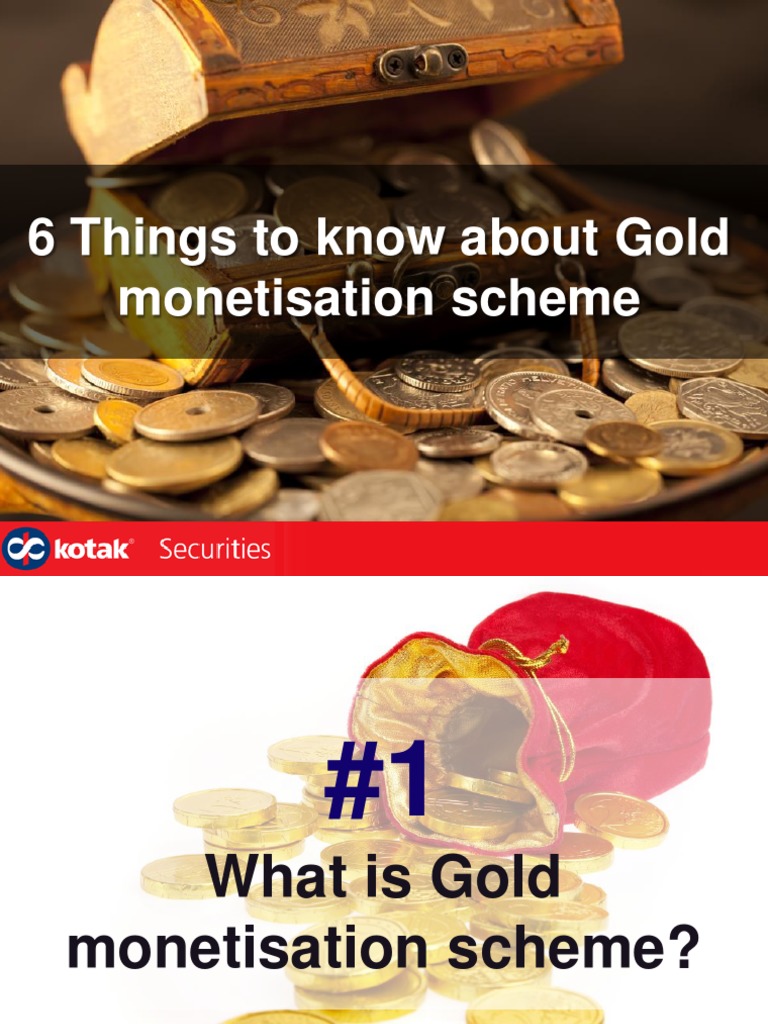 6 Things To Know About Gold Monetisation Scheme | PDF | Deposit Account | Banks
