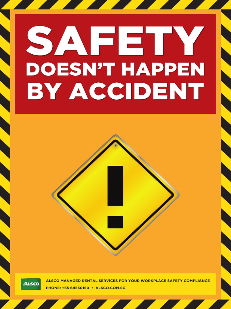 Alsco SG Workplace Safety Posters Doesnt Happen Accident A4 PDF | PDF