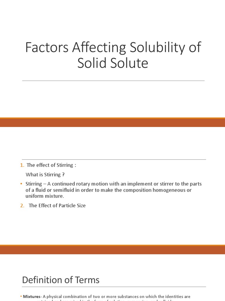 Factors Affecting Solubility of Solid Solute | PDF | Solution | Particle