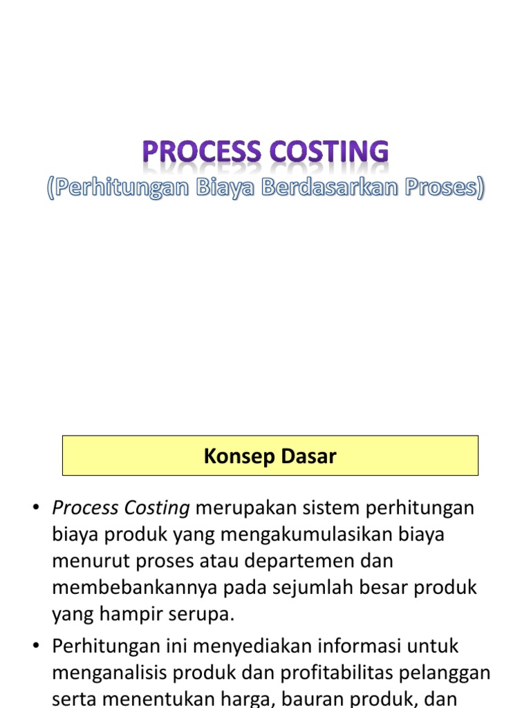 Pertemuan 8 Process Costing-2 | PDF | Pengelolaan Keuangan & Uang ...