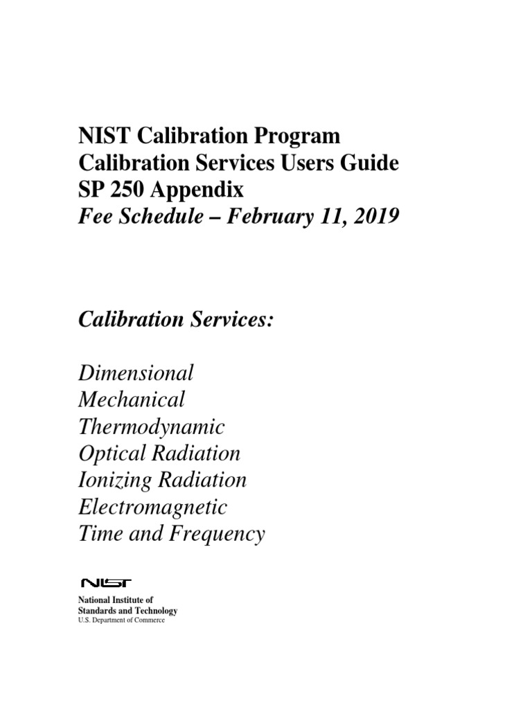 NIST Calibration Program Calibration Services Users Guide SP 250 ...