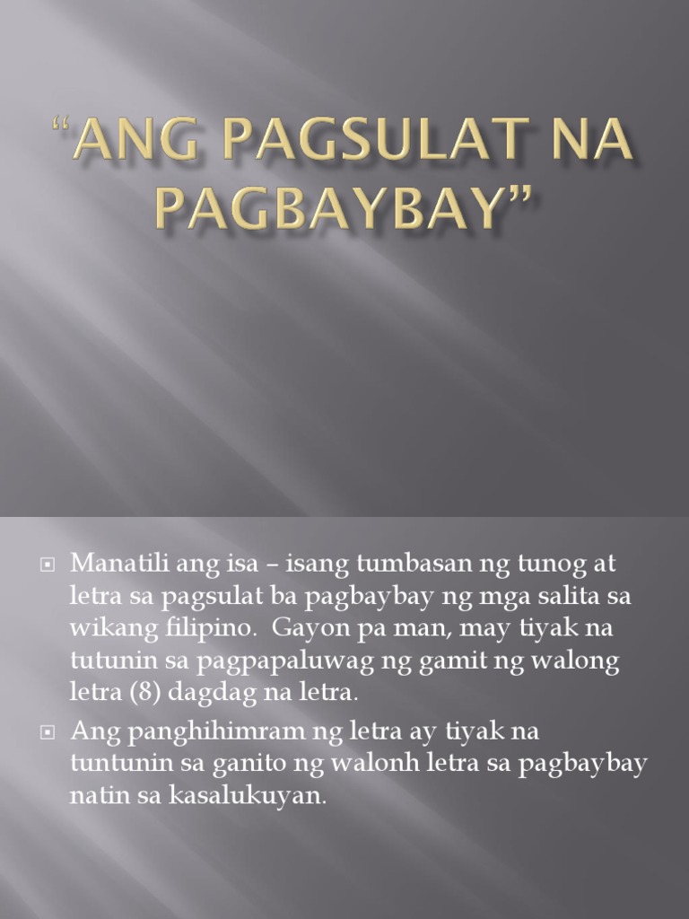 Copy Ang Pagsulat Na Pagbaybay Report | PDF