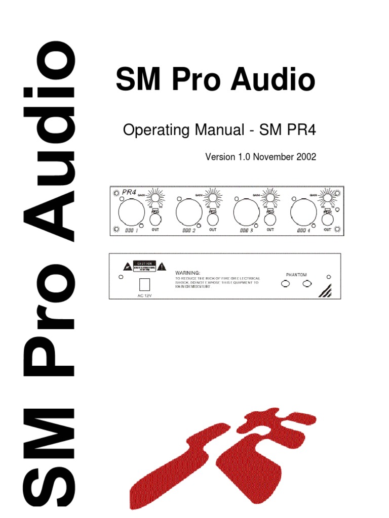 SM Pro Audio: Operating Manual - SM PR4 | PDF | Amplifier | Power Supply