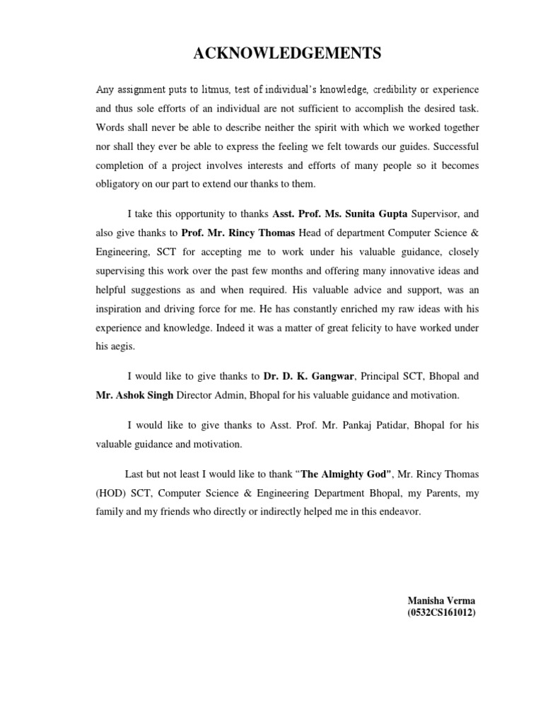 Acknowledgements: Mr. Ashok Singh Director Admin, Bhopal For His ...