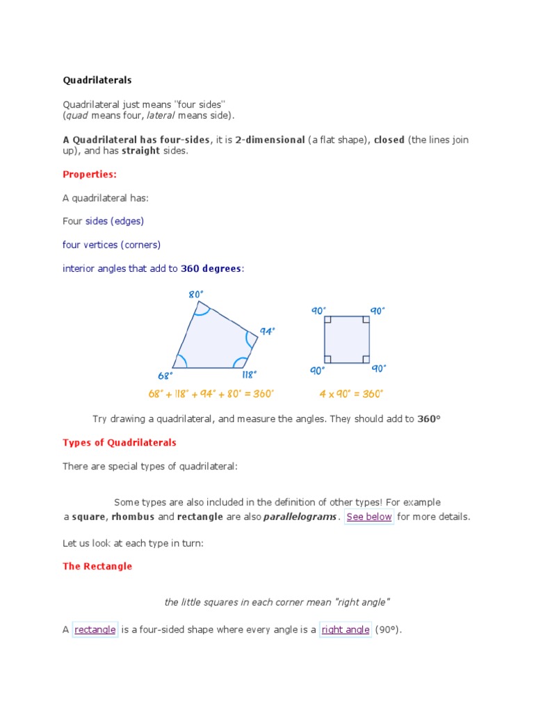 Quadrilaterals: A Quadrilateral Has Four-Sides, It Is 2-Dimensional (A Flat Shape), Closed (The ...