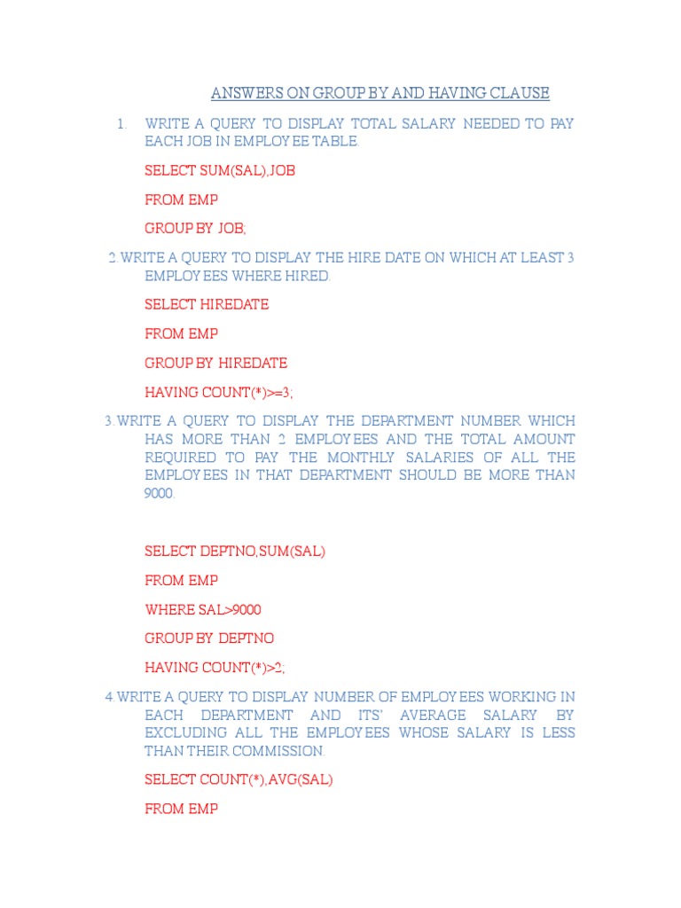 Answers On Group by and Having Clause: Select Sum (Sal), Job From Emp Group by Job | PDF ...