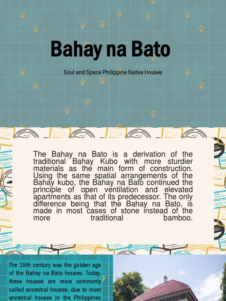 Bahay Na Bato: Soul and Space Philippine Native Houses | PDF