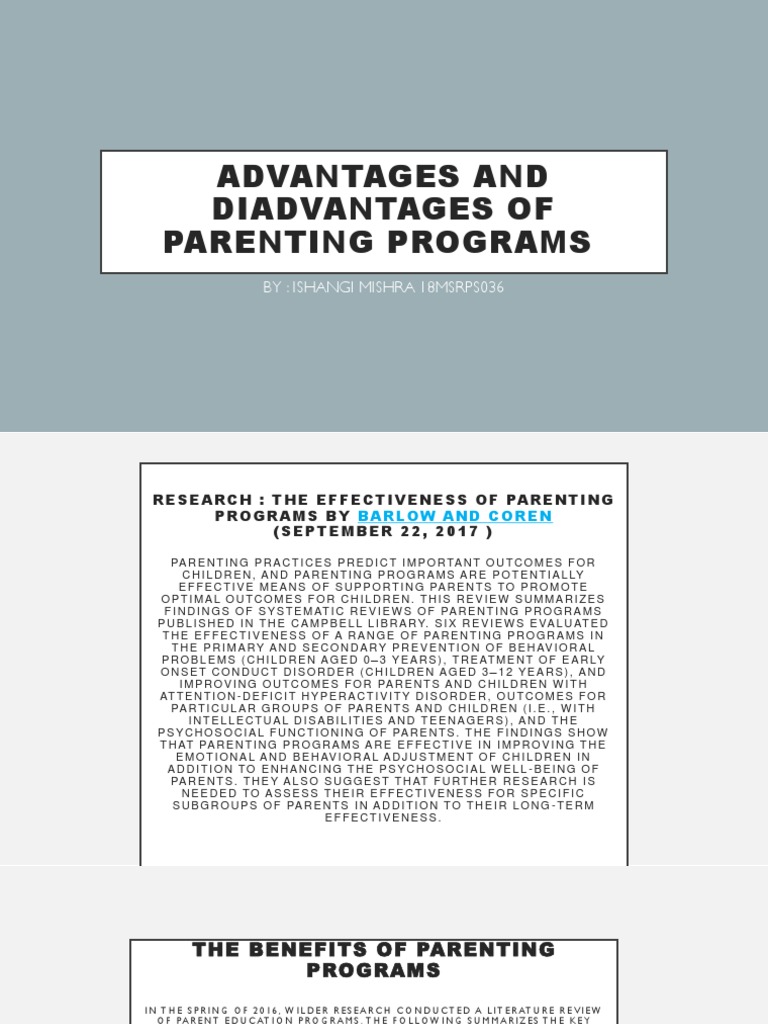 Advantages and Diadvantages of Parenting Programs: By: Ishangi Mishra ...