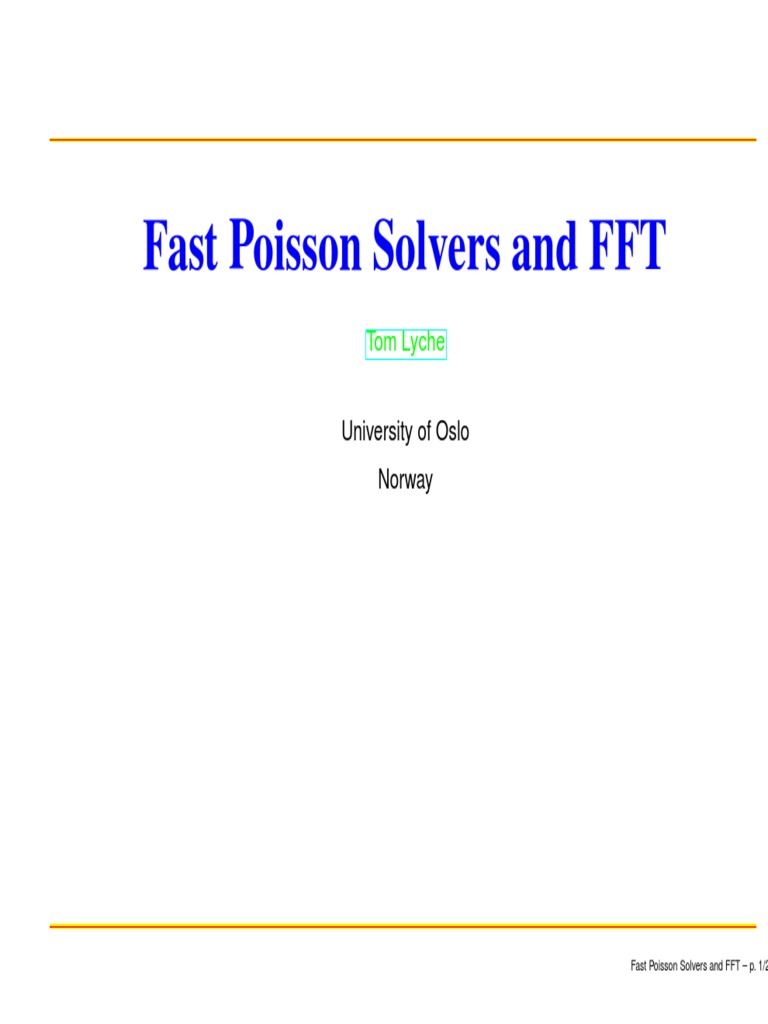 Fast Poisson Solvers And Fft Tom Lyche Pdf Fast Fourier Transform Discrete Fourier Transform