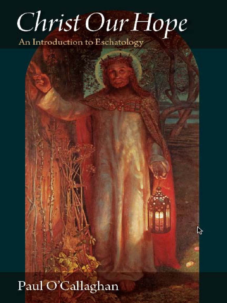 Christ Our Hope | PDF | Christian Eschatology | Jesus
