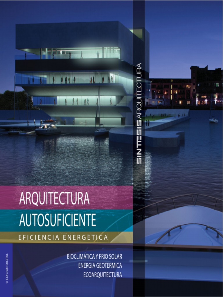 Arquitectura Autosuficiente | PDF | Arquitecto | Estética