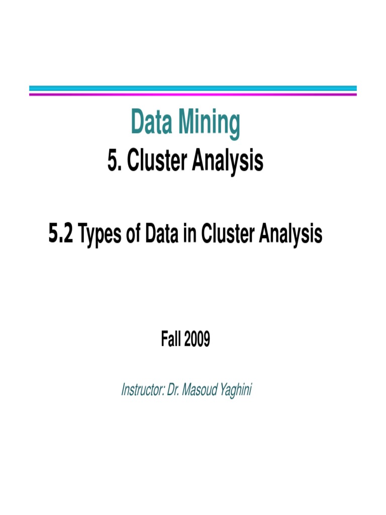 DM 05 02 Types of Data | PDF | Categorical Variable | Cluster Analysis