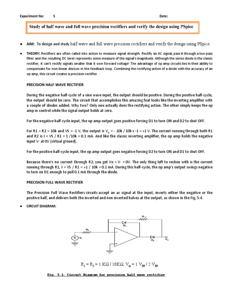 Half Wave and Full Wave Precision Rectifiers and Verify The Design ...