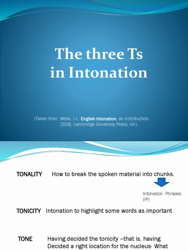 The Three Ts in Intonation | PDF | Syllable | Stress (Linguistics)
