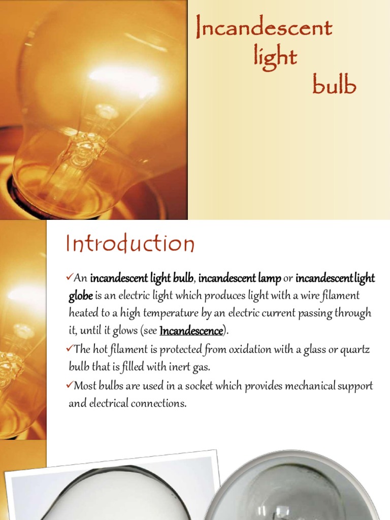 Incandescent Lamp Slide Share | PDF | Incandescent Light Bulb | Light
