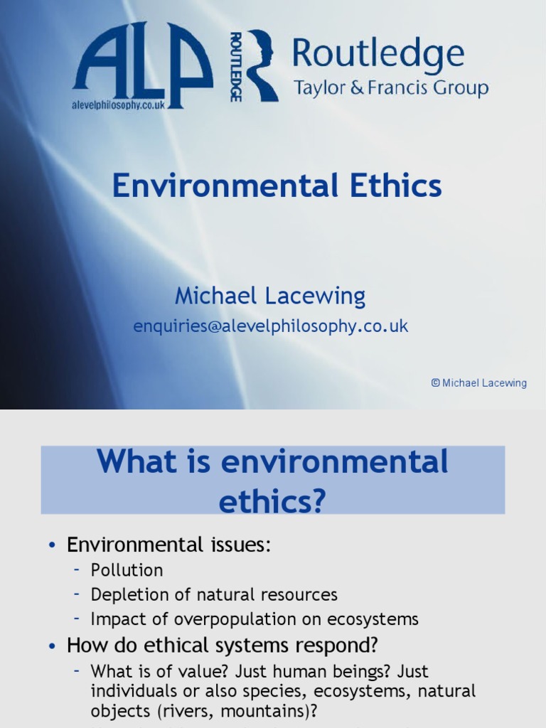 Environmental Ethics: Michael Lacewing | PDF | Utilitarianism | Hedonism