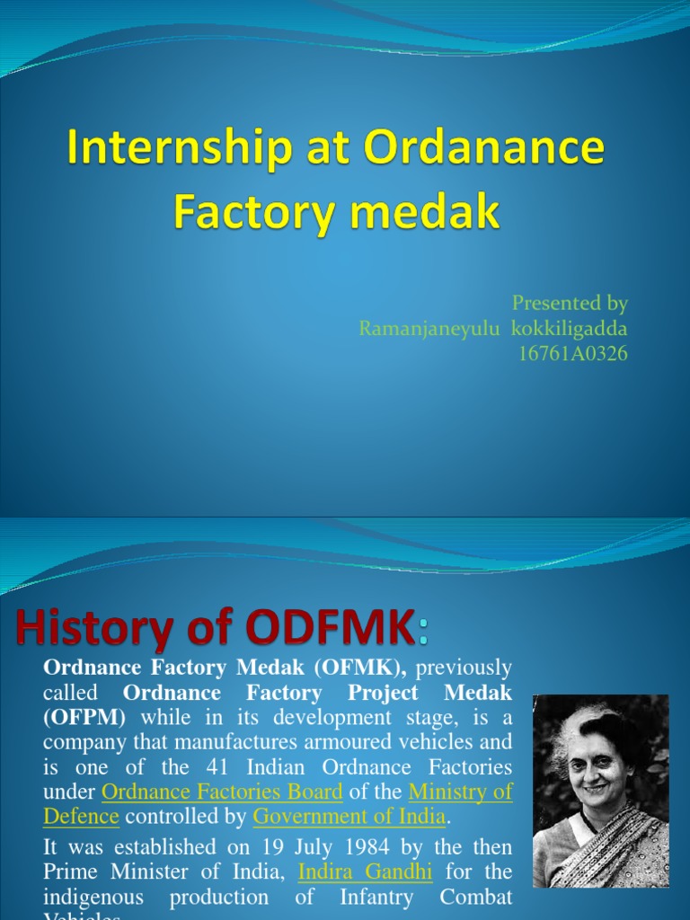 Internship at Ordanance Factory Medak | PDF