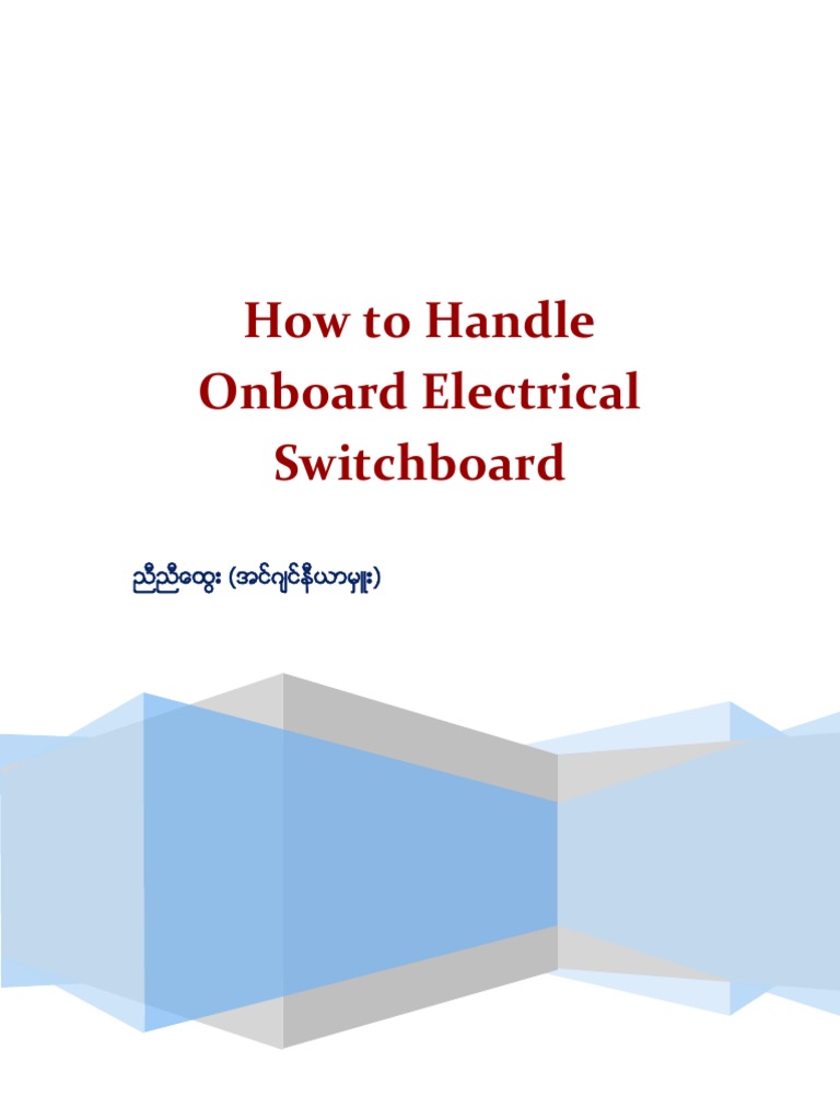 How To Handle Onboard Electrical Switch Board | PDF