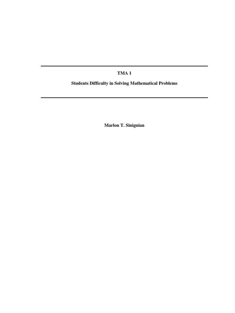 Tma 1 Students Difficulty in Solving Mathematical Problems | PDF | Teaching Mathematics | Knowledge