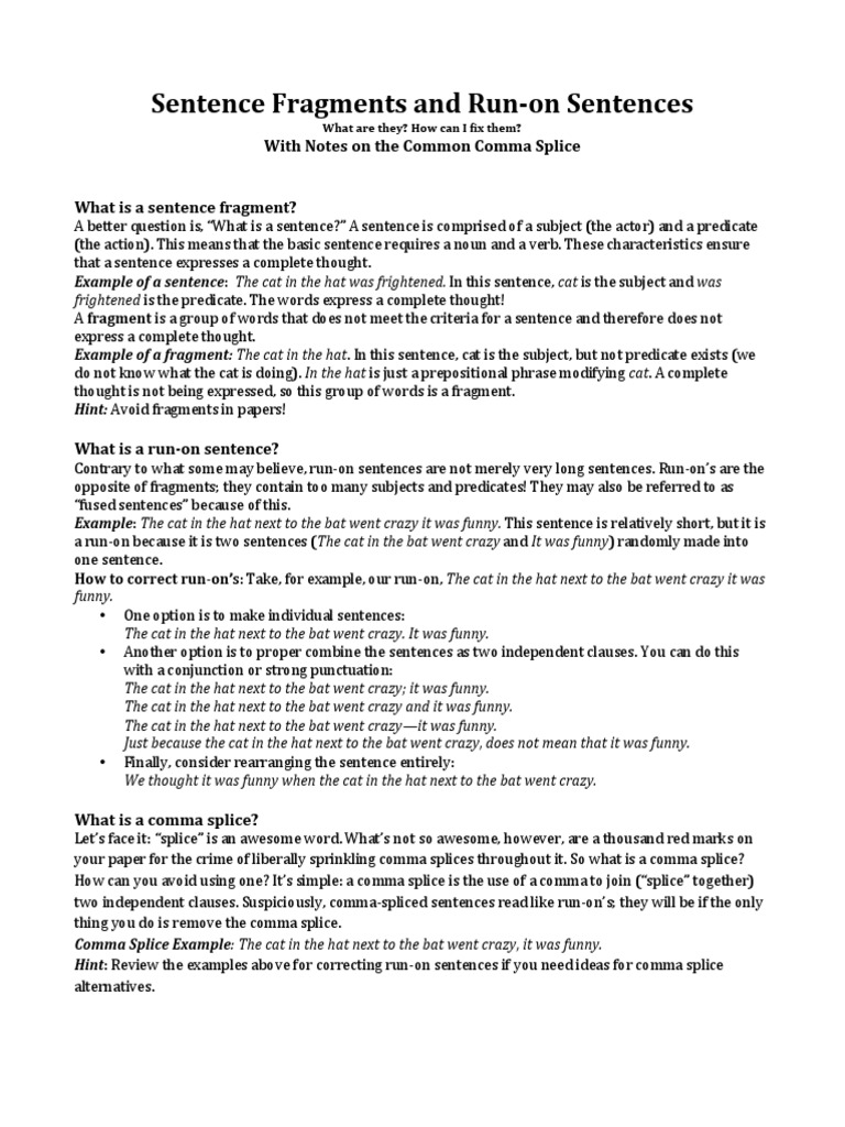Sentence Fragments and Run - On Sentences: With Notes On The Common ...