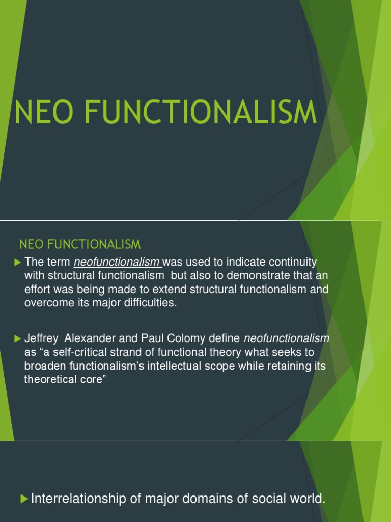 Neo Functionalism | PDF | System | Theory