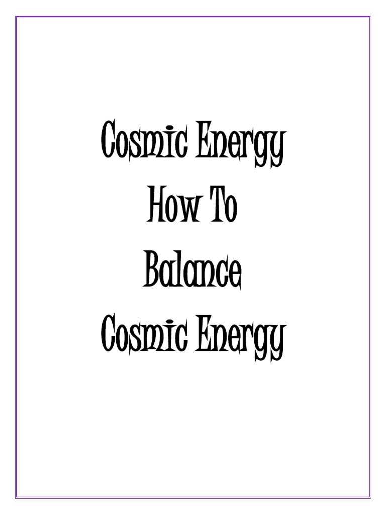 Cosmic Energy How To Balance Cosmic Energy | PDF | Meditation ...