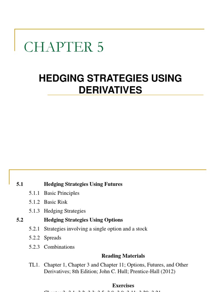 2019 - Chapter 5 - Hedging Strategies Using Derivatives | PDF | Hedge ...