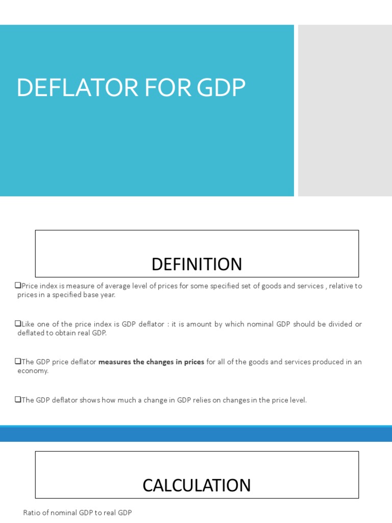 DEFLATOR | PDF | Gdp Deflator | Gross Domestic Product