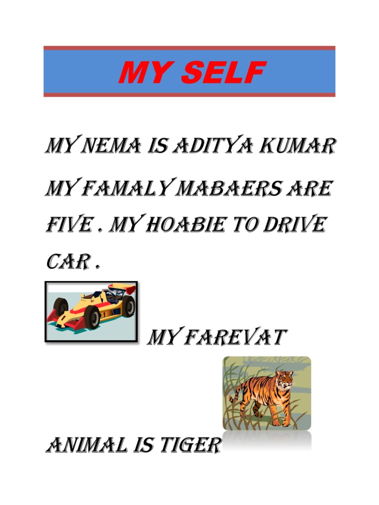 My Self: My Nema Is Aditya Kumar My Famaly Mabaers Are Five - MY HOABIE ...
