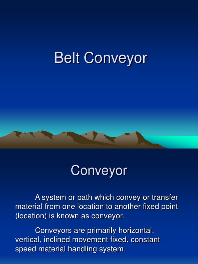 Belt Conv. Presentation | PDF | Belt (Mechanical) | Mechanical Engineering