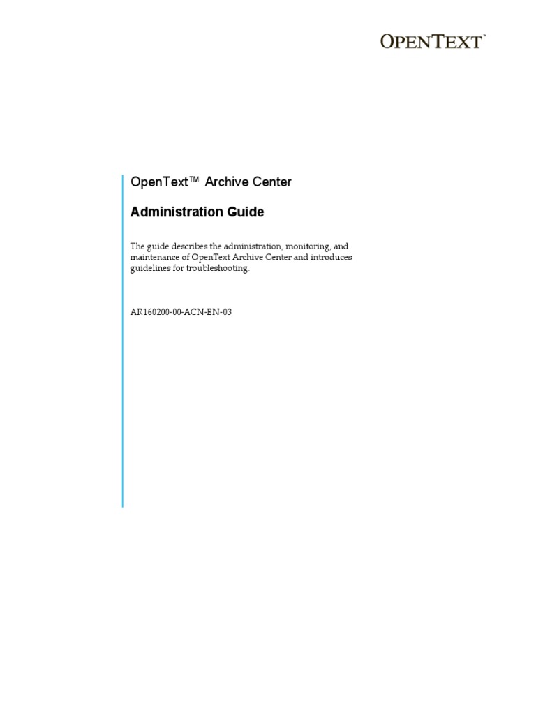 OpenText Archive Center 16.2 - Administration Guide AR-ACN | PDF ...