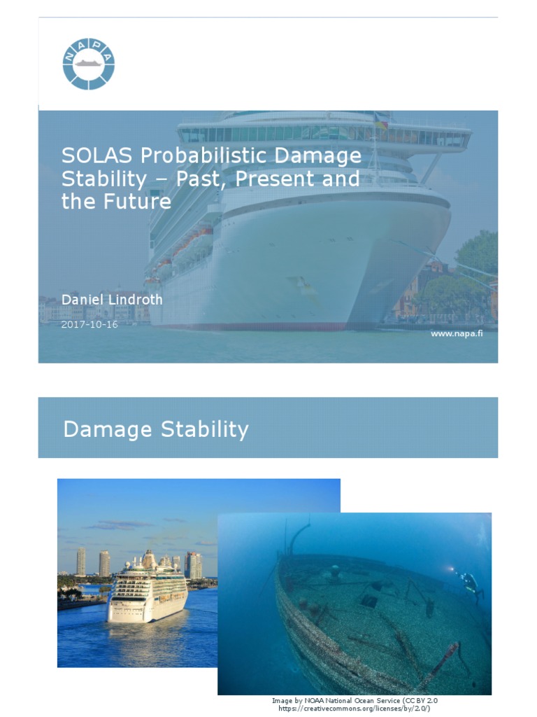 2017 - MEC-E2009 Marine Risks and Safety - L6 - NAPA Lecture - Probabilistic Damage Stability ...