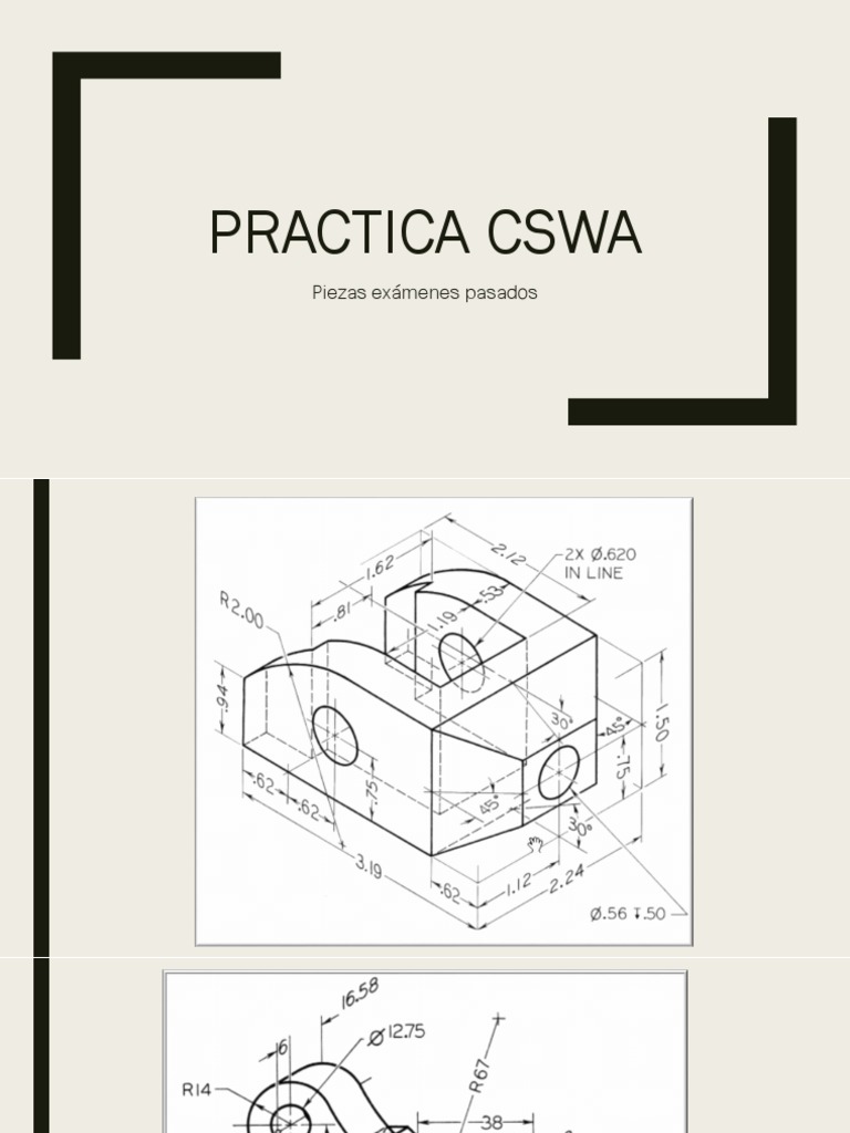 Practica Cswa: Piezas exámenes pasados