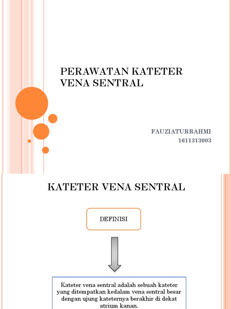 Perawatan Kateter Vena Sentral | PDF