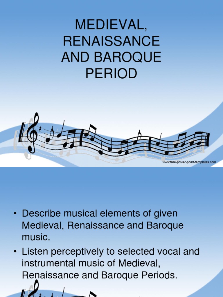 Medieval, Renaissance and Baroque Period | PDF | Gregorian Chant ...