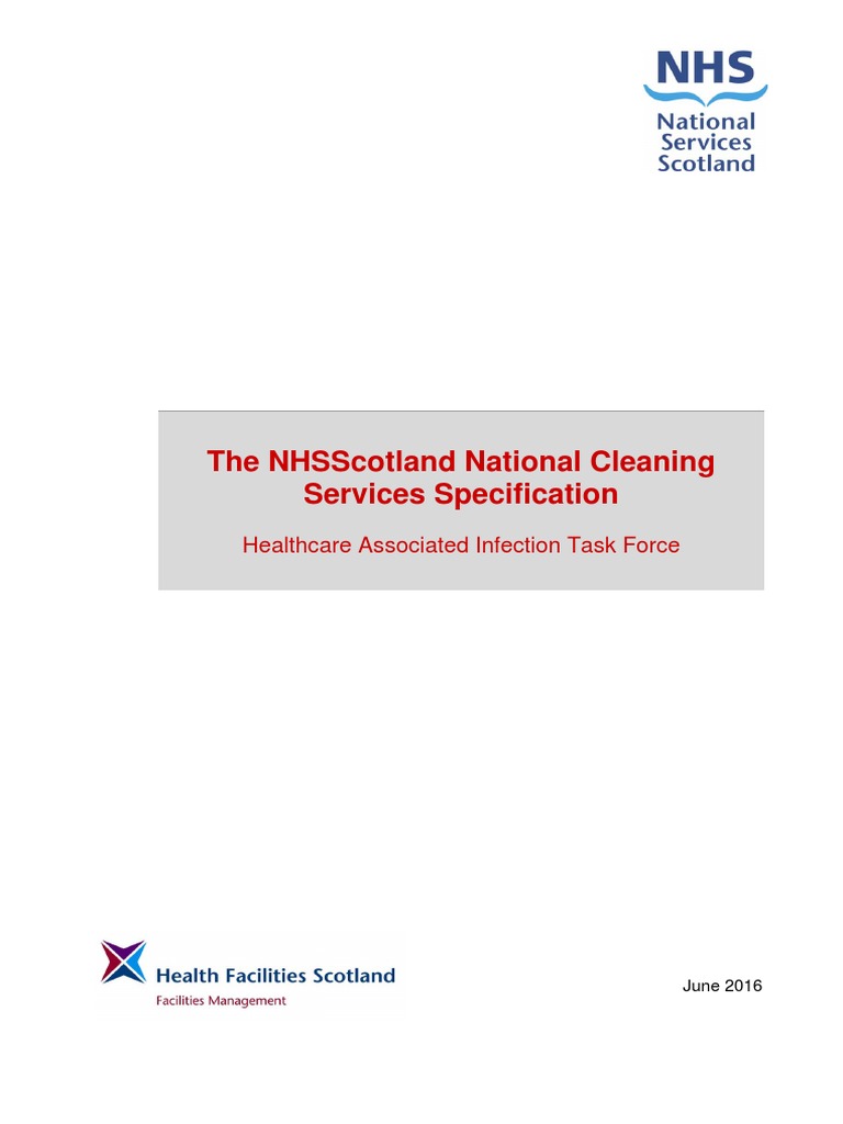 The Nhsscotland National Cleaning Services Specification: Healthcare ...