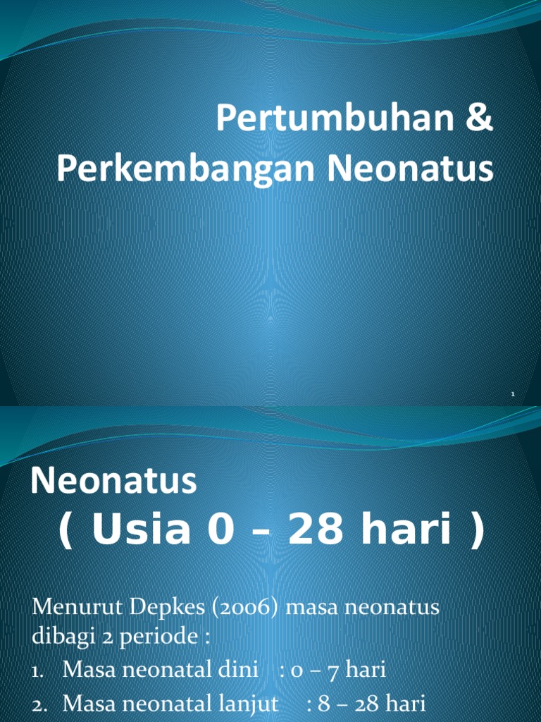 Pertumbuhan & Perkembangan Neonatus | PDF